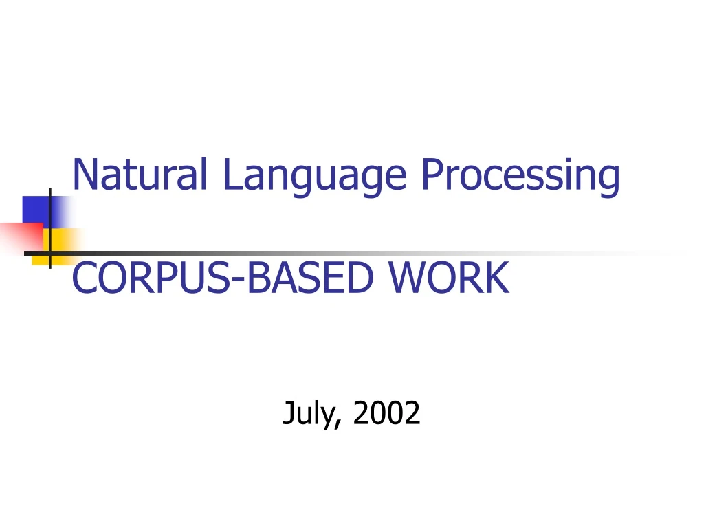 PPT - Natural Language Processing CORPUS-BASED WORK PowerPoint ...