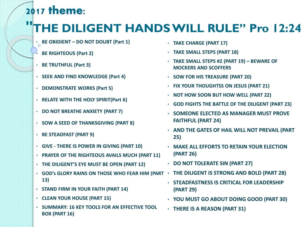 PPT - 2017 theme: " THE DILIGENT HANDS WILL RULE” Pro 12:24 PowerPoint ...