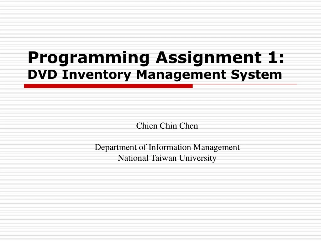PPT - Programming Assignment 1: DVD Inventory Management System ...