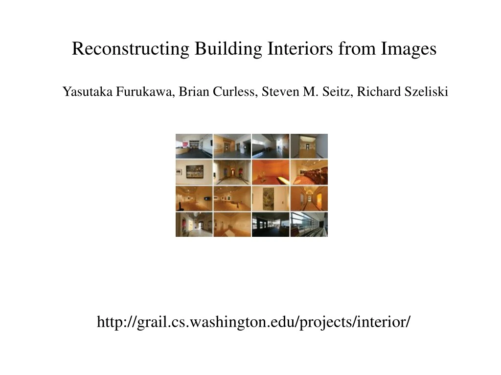 PPT - Reconstructing Building Interiors from Images PowerPoint ...