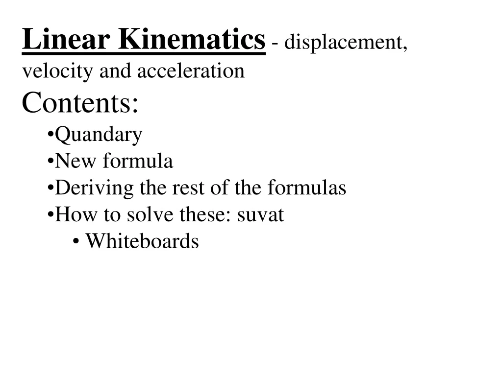 PPT - Linear Kinematics - displacement, velocity and acceleration ...
