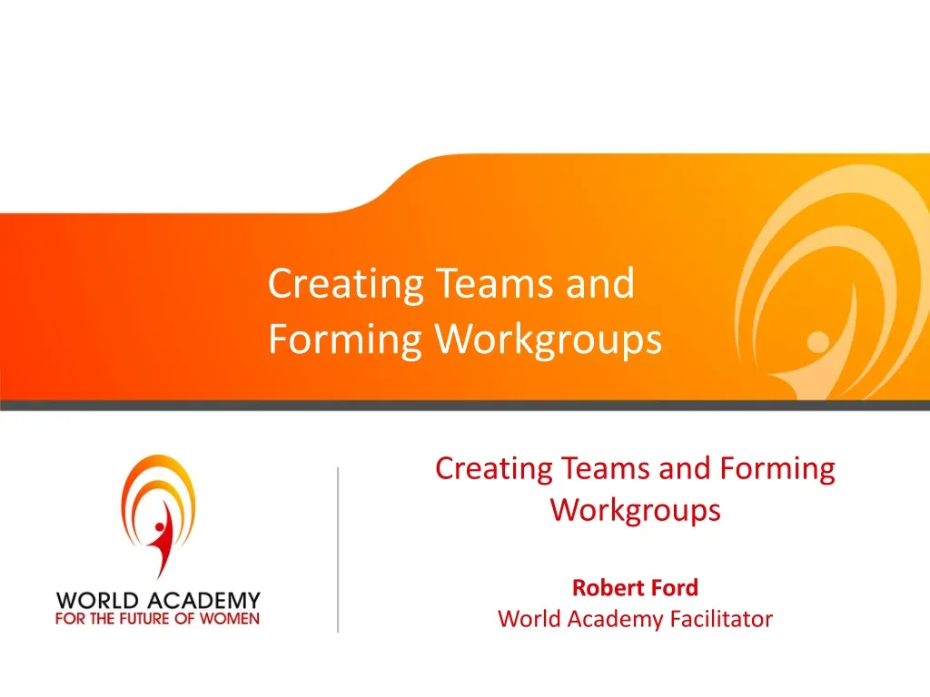 PPT - Creating Teams and Forming Workgroups PowerPoint Presentation ...