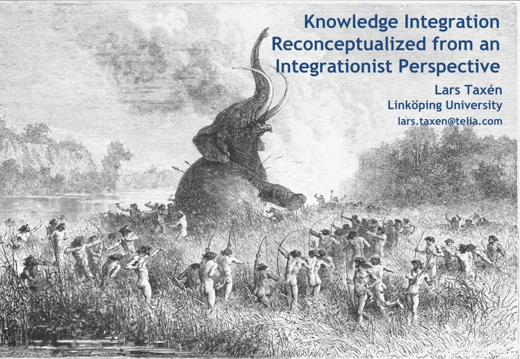 PPT - Knowledge Integration Reconceptualized from an Integrationist ...
