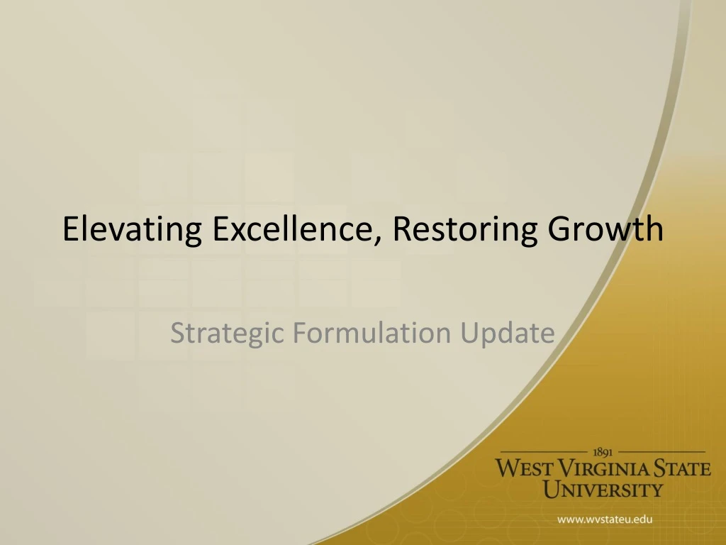 PPT - Elevating Excellence, Restoring Growth PowerPoint Presentation ...