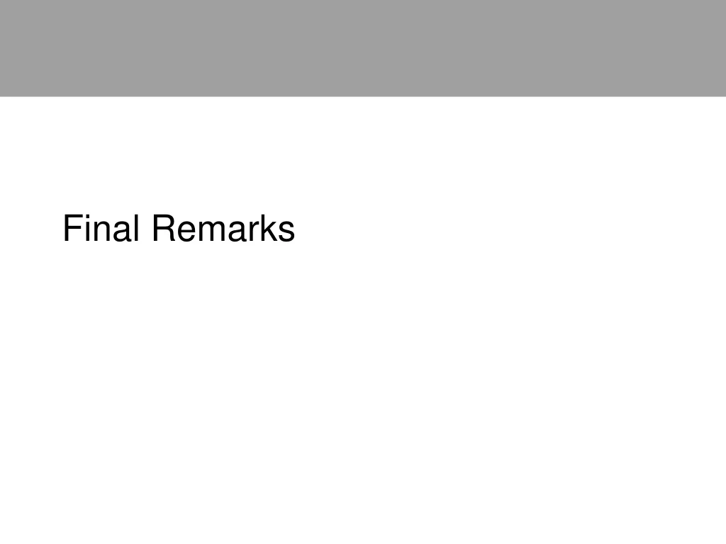 PPT - Final Remarks PowerPoint Presentation, free download - ID:8724589