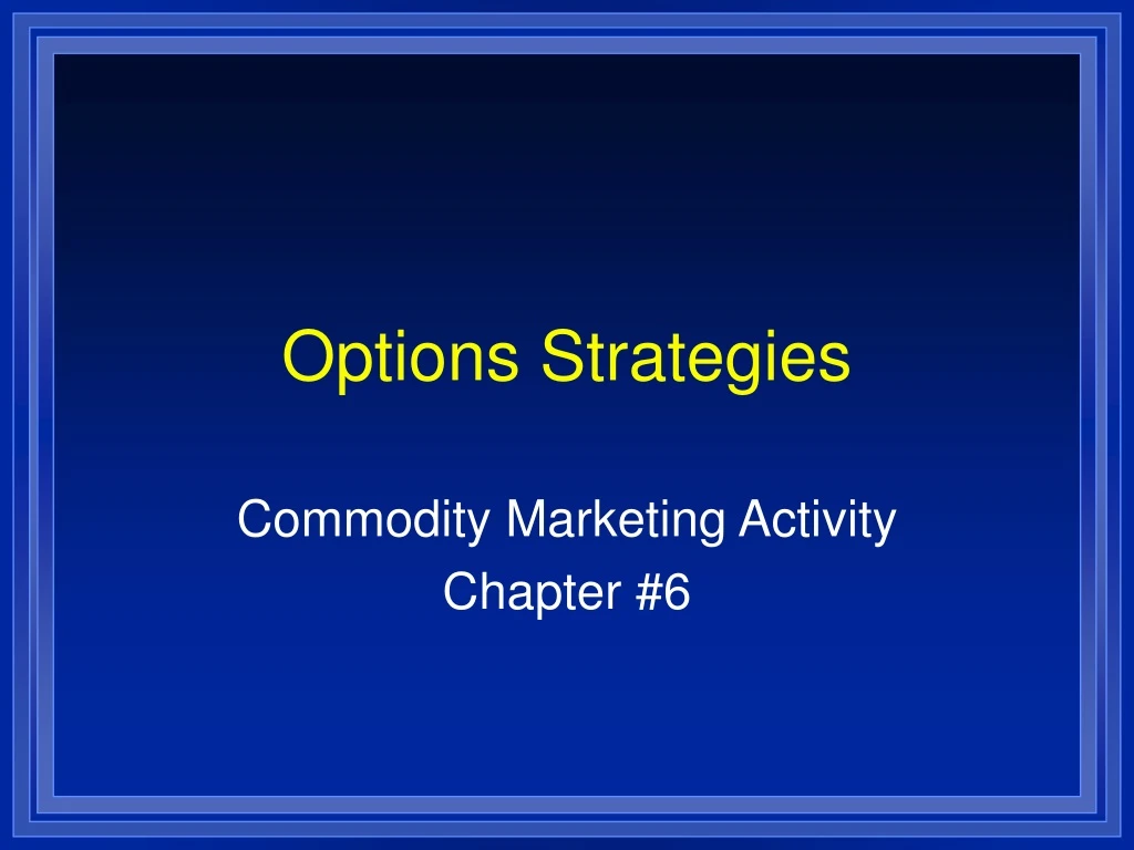 PPT - Options Strategies PowerPoint Presentation, free download - ID ...