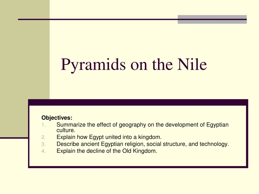 PPT - Pyramids on the Nile PowerPoint Presentation, free download - ID ...