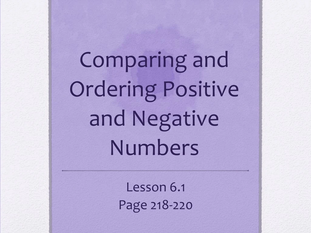 PPT - Comparing and Ordering Positive and Negative Numbers PowerPoint ...