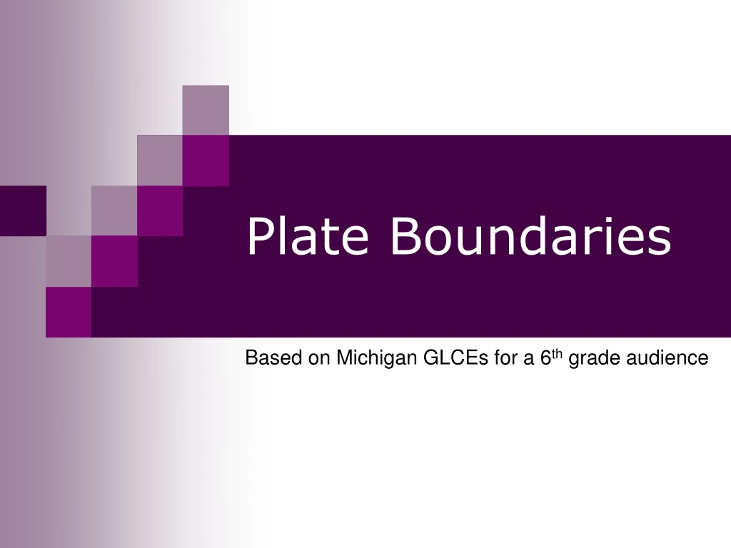 PPT - Plate Boundaries PowerPoint Presentation, free download - ID:8729327