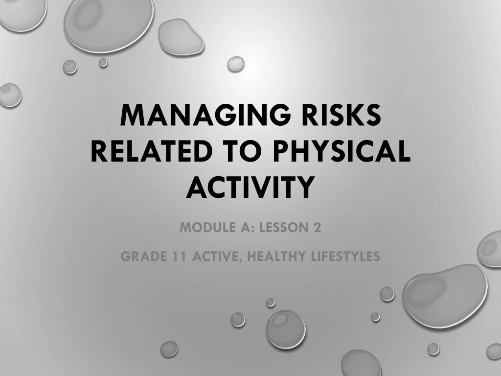 PPT - Managing Risks Related to Physical Activity PowerPoint ...