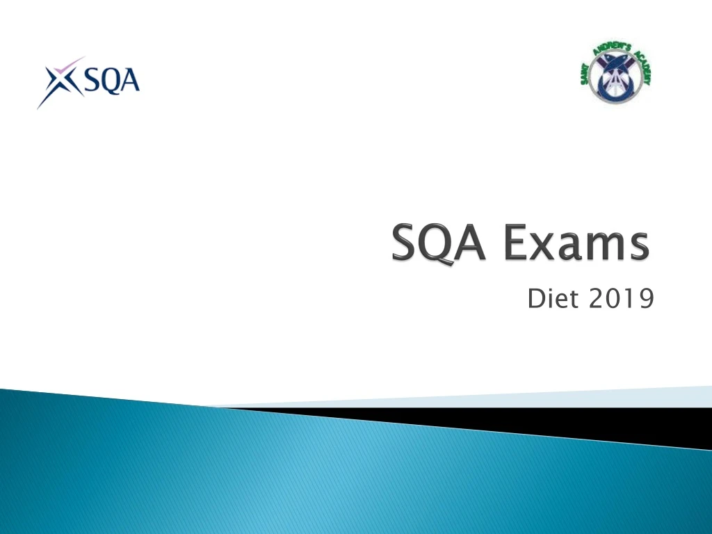 PPT - SQA Exams PowerPoint Presentation, free download - ID:8729773
