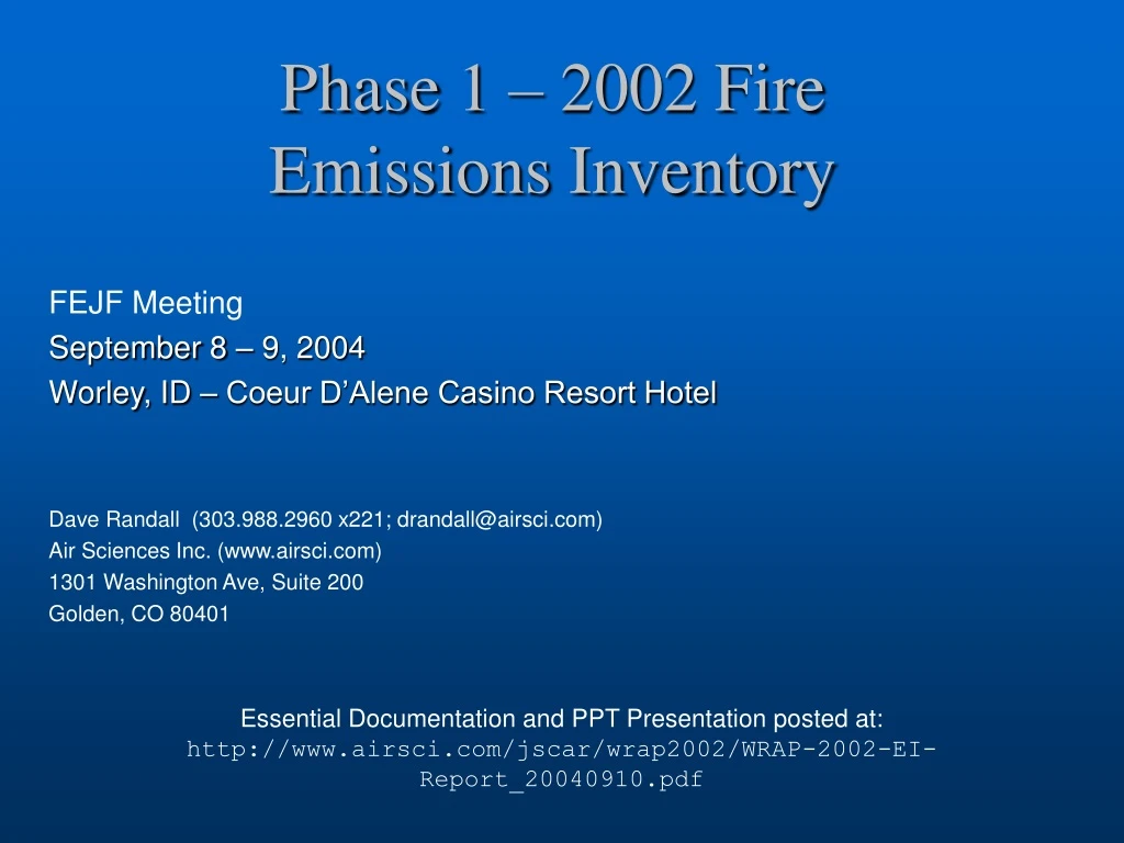 PPT - Phase 1 – 2002 Fire Emissions Inventory PowerPoint Presentation ...