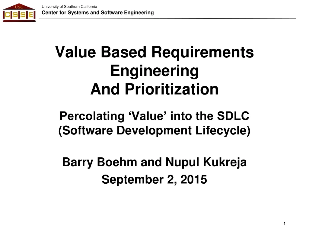 PPT - Value Based Requirements Engineering And Prioritization ...