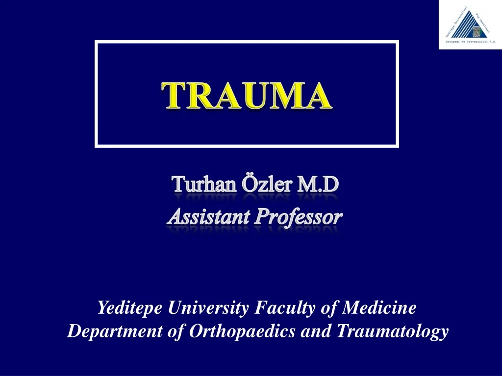 PPT - TRAUMA PowerPoint Presentation, free download - ID:8737022