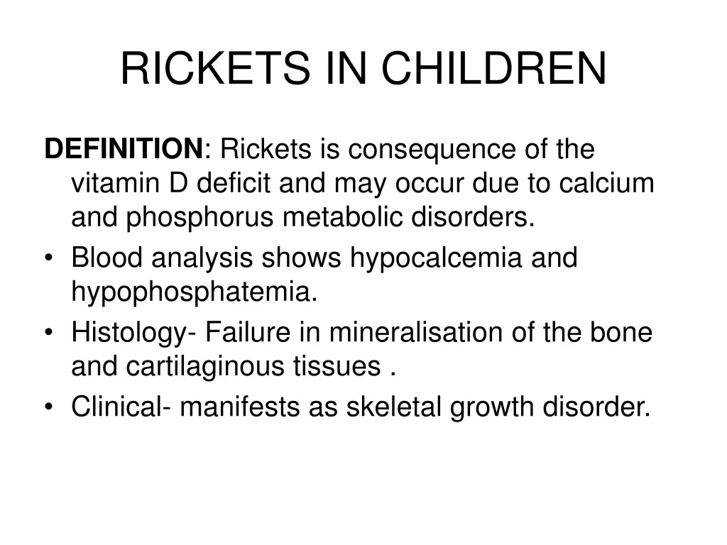 PPT - RICKETS IN CHILDREN PowerPoint Presentation, free download - ID ...