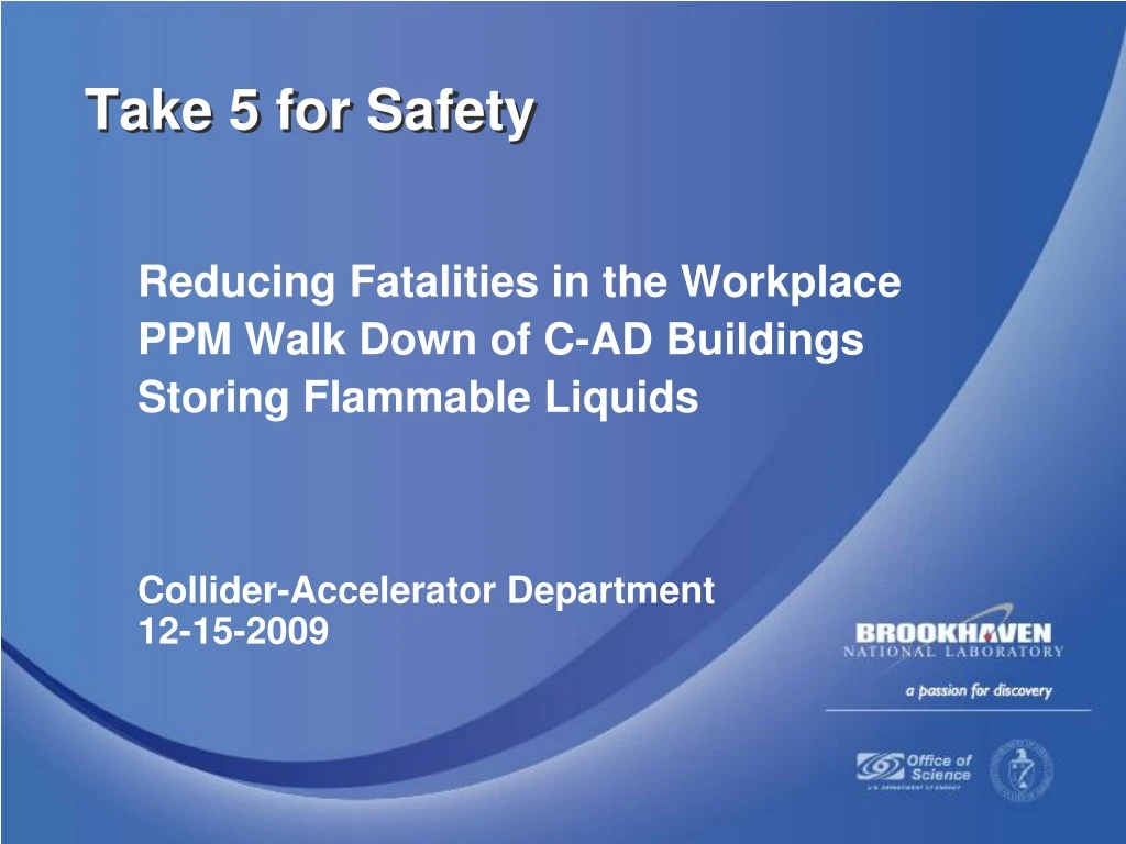 PPT - Take 5 for Safety PowerPoint Presentation, free download - ID:8741601