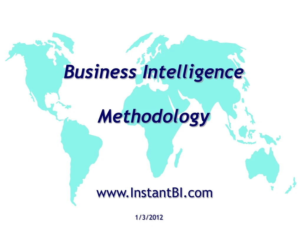 PPT - Business Intelligence Methodology PowerPoint Presentation, free ...