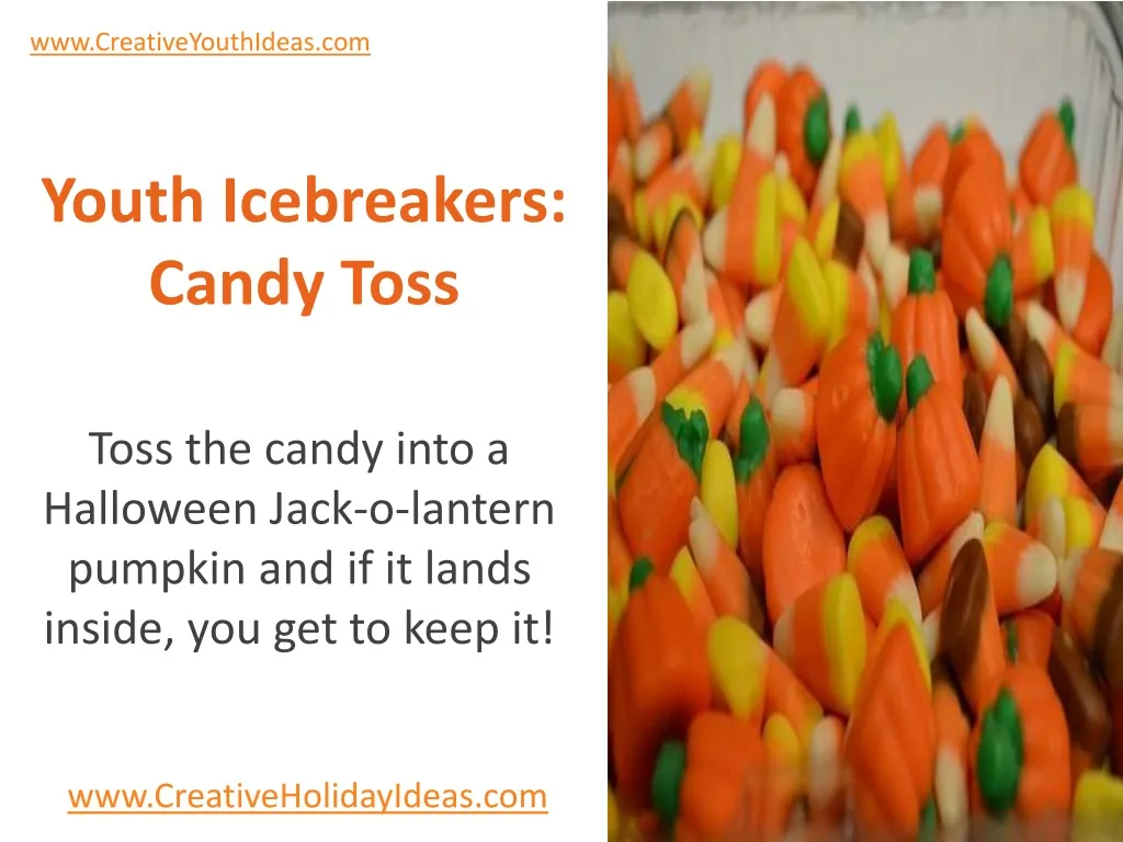 PPT - Youth Icebreakers: Candy Toss PowerPoint Presentation, free ...