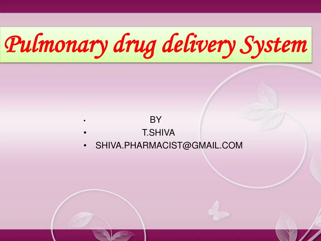 PPT - PULMONARY DRUG DELIVERY SYSTEM PowerPoint Presentation, free ...