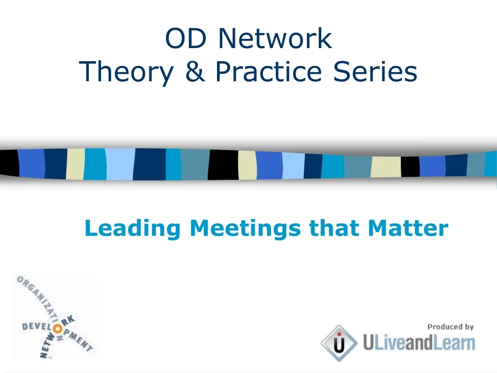 PPT - OD Network Theory & Practice Series PowerPoint Presentation, free ...