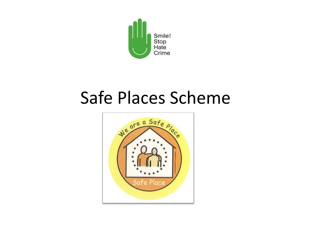 PPT - Safe Places Scheme PowerPoint Presentation, free download - ID ...