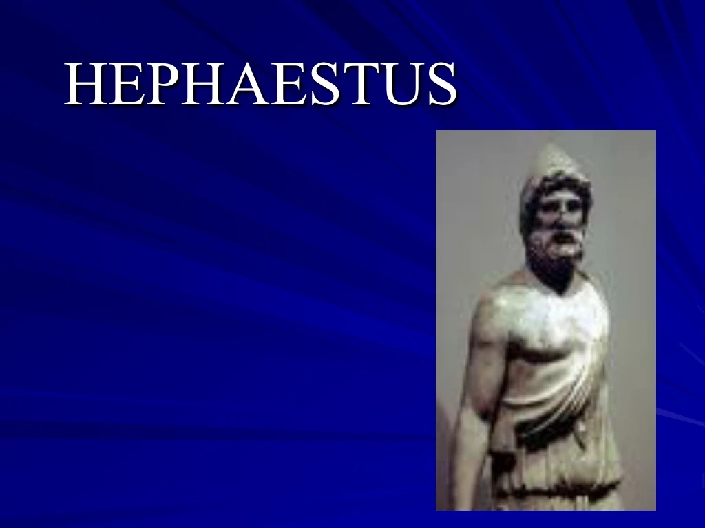PPT - HEPHAESTUS PowerPoint Presentation, free download - ID:8753446