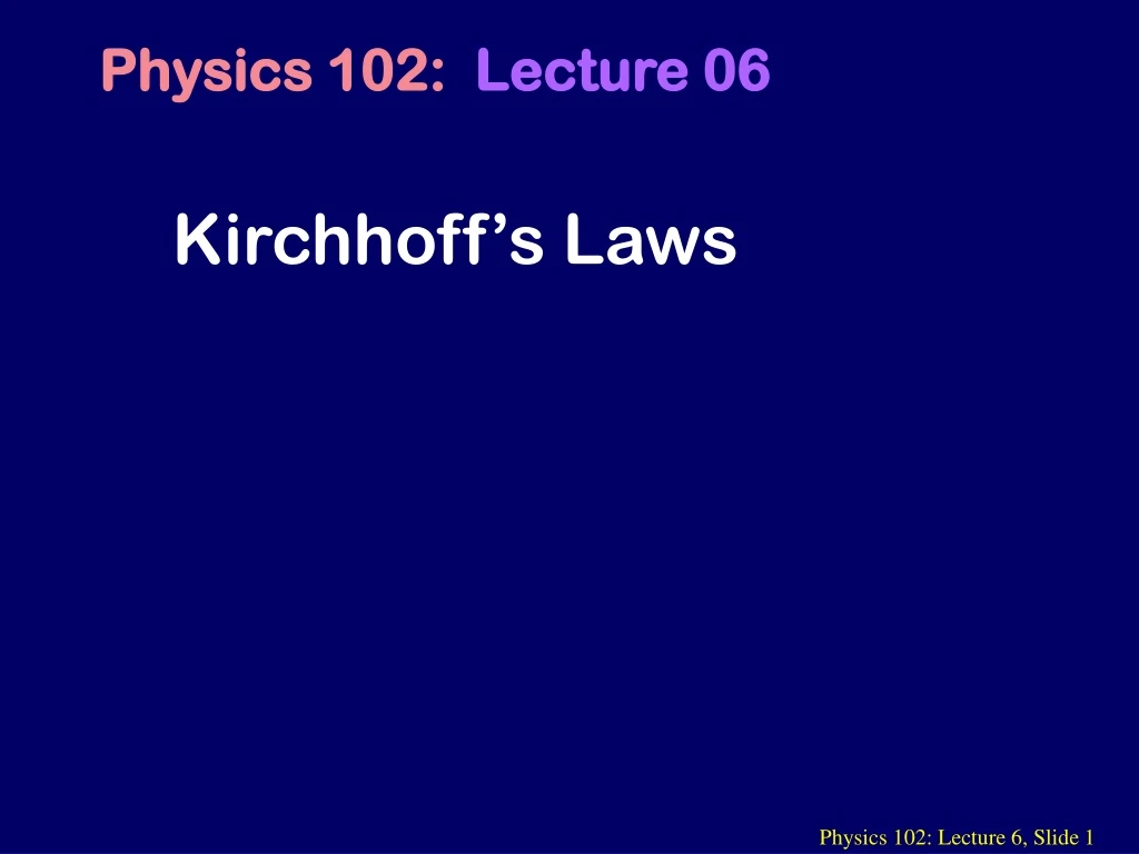 PPT - Kirchhoff’s Laws PowerPoint Presentation, free download - ID:8754392