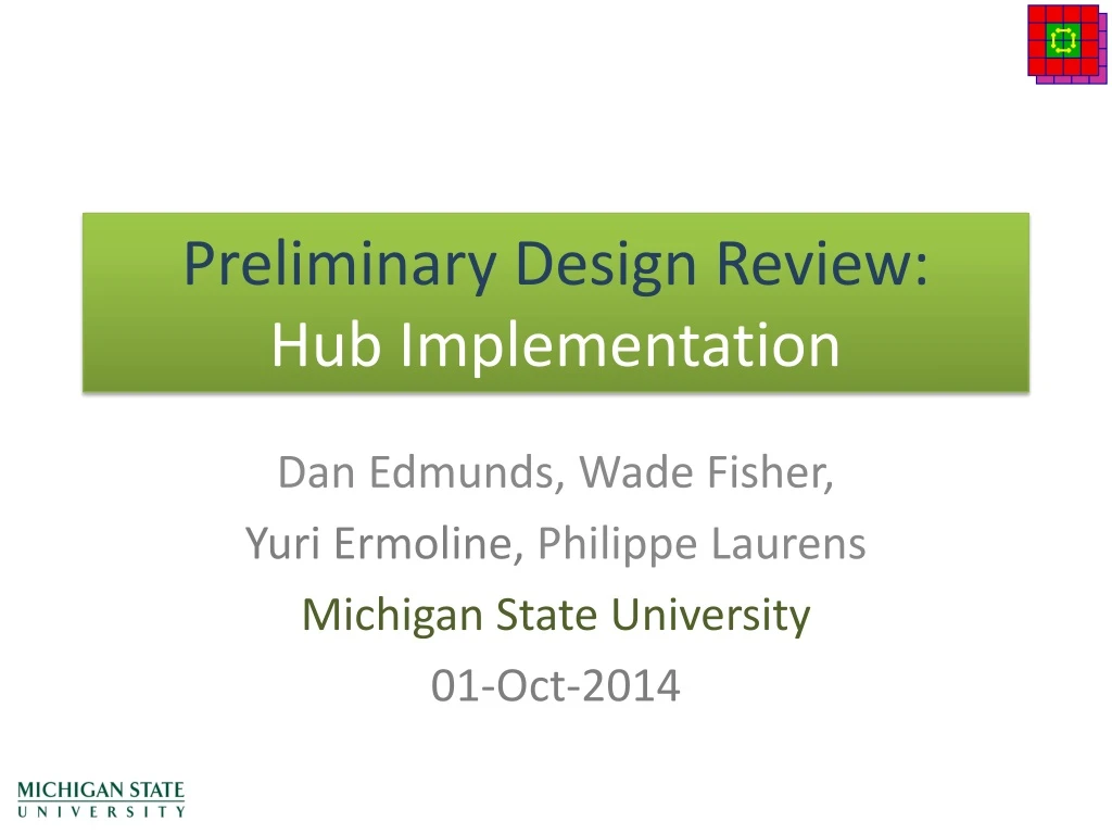 PPT - Preliminary Design Review: Hub Implementation PowerPoint ...