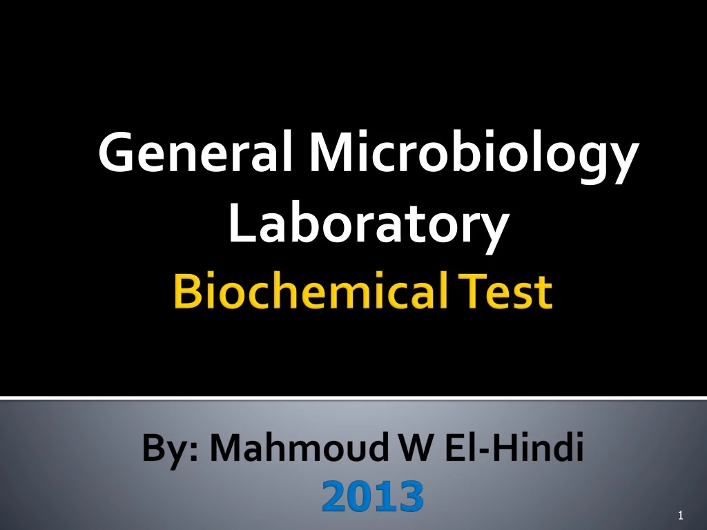 PPT - Biochemical Test By: Mahmoud W El-Hindi 2013 PowerPoint ...