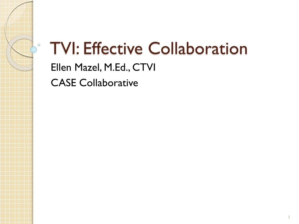 PPT - TVI: Effective Collaboration PowerPoint Presentation, free ...