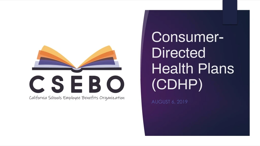 PPT - Consumer-Directed Health Plans (CDHP) PowerPoint Presentation ...