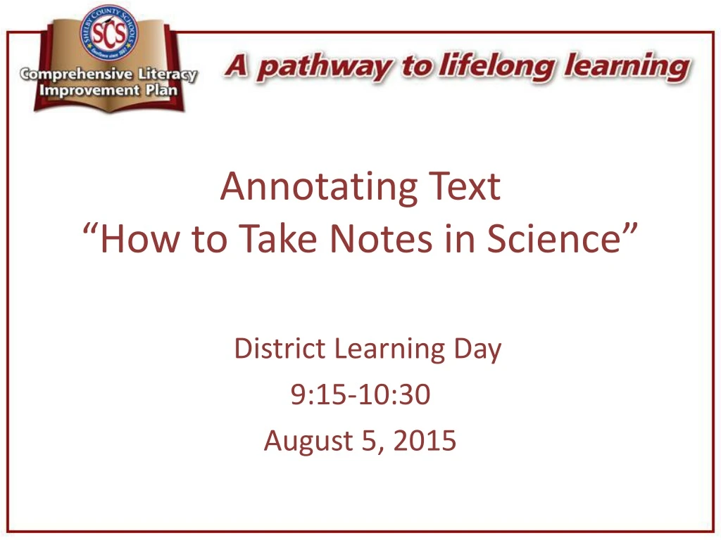 PPT - Annotating Text “How to Take Notes in Science” PowerPoint ...