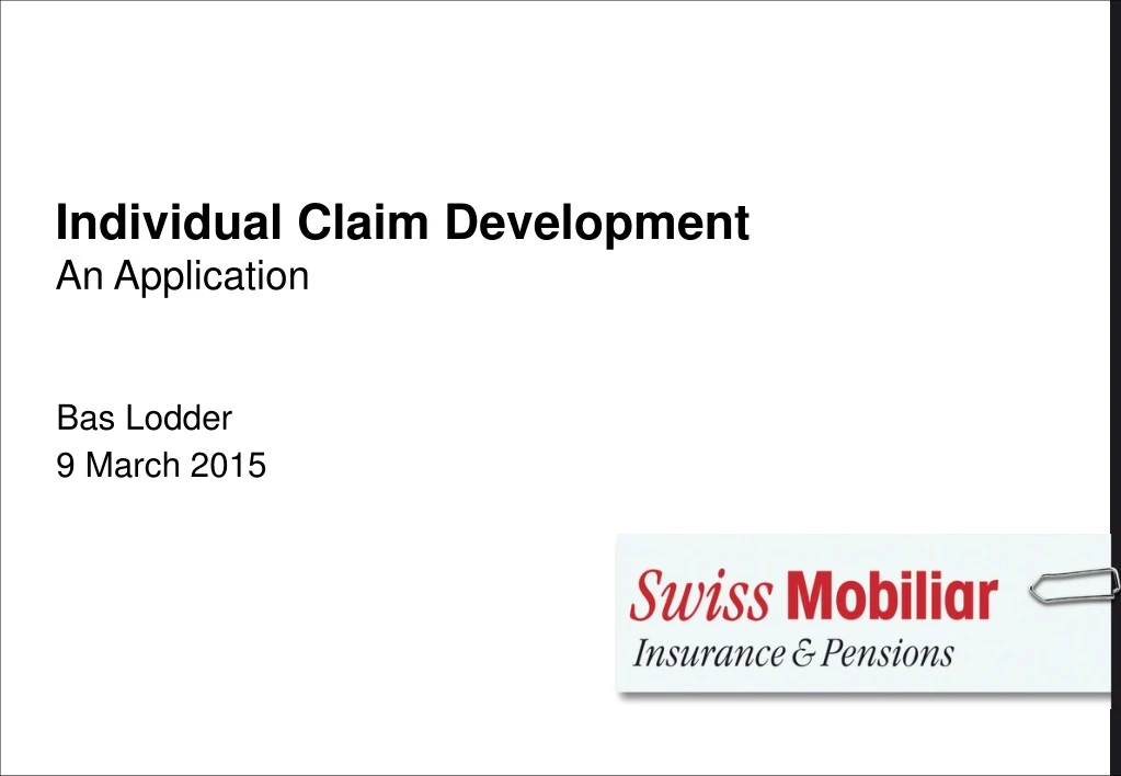 PPT - Individual Claim Development An Application PowerPoint ...