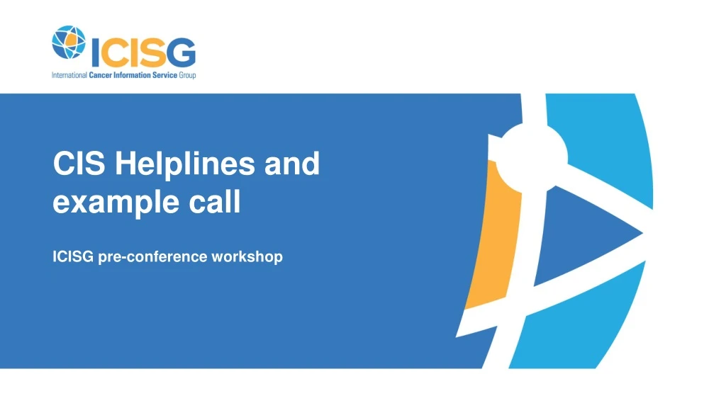 PPT - CIS Helplines and example call PowerPoint Presentation, free ...