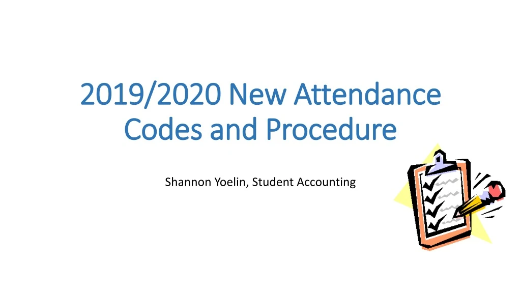 PPT - 2019/2020 New Attendance Codes and Procedure PowerPoint ...
