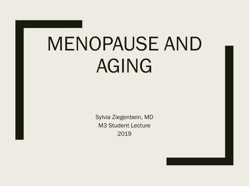 PPT - Menopause and Aging PowerPoint Presentation, free download - ID ...