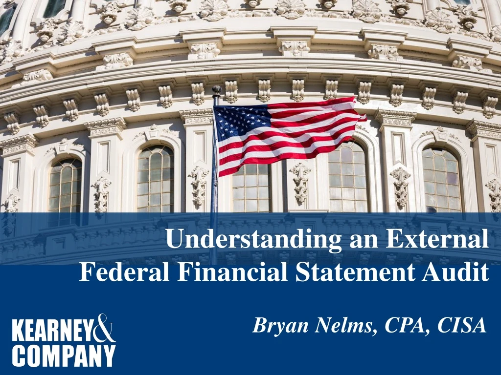 PPT - Understanding an External Federal Financial Statement Audit ...