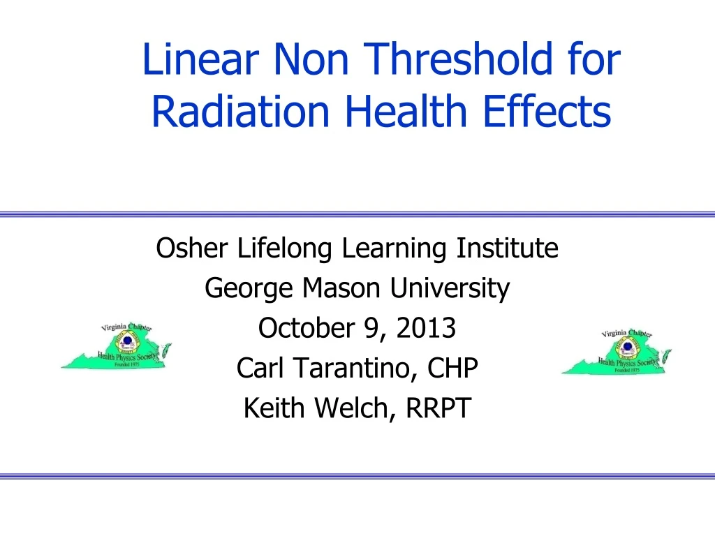 PPT - Linear Non Threshold for Radiation Health Effects PowerPoint ...