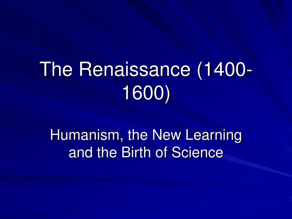PPT - The Renaissance (1400-1600) PowerPoint Presentation, free ...