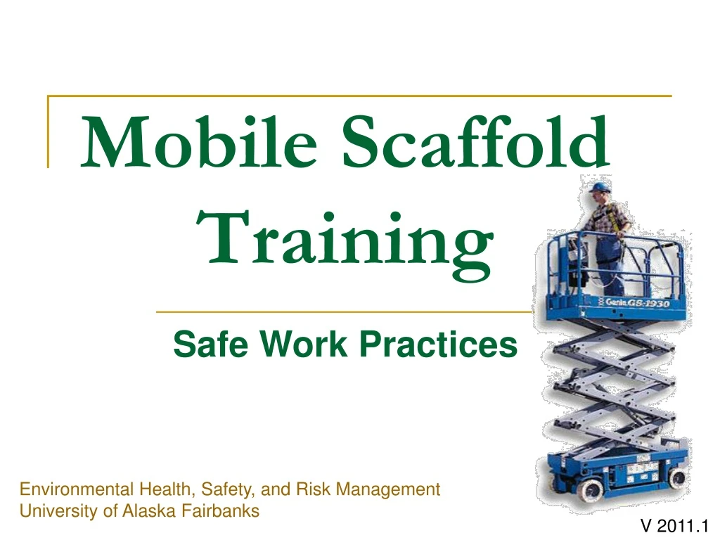PPT - Mobile Scaffold Training PowerPoint Presentation, free download ...