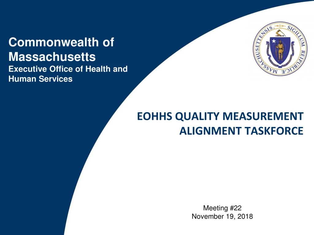 PPT - EOHHS Quality Measurement alignment taskforce PowerPoint ...