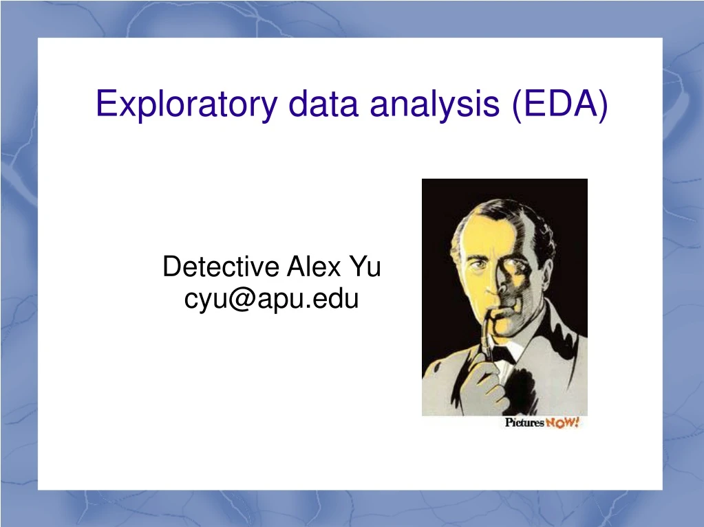 PPT - Exploratory data analysis (EDA) PowerPoint Presentation, free ...