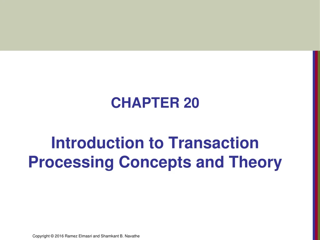 Ppt Chapter 20 Introduction To Transaction Processing Concepts And Theory Powerpoint
