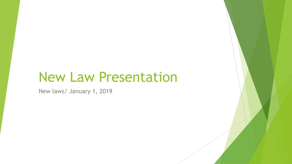 PPT - New Law Presentation PowerPoint Presentation, free download - ID ...