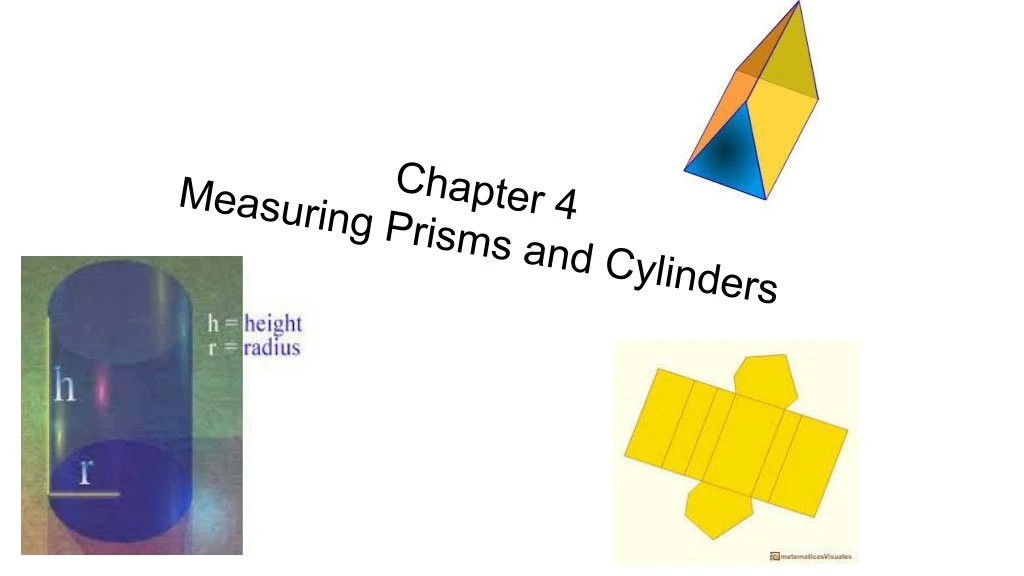 PPT - Chapter 4 Measuring Prisms and Cylinders PowerPoint Presentation ...