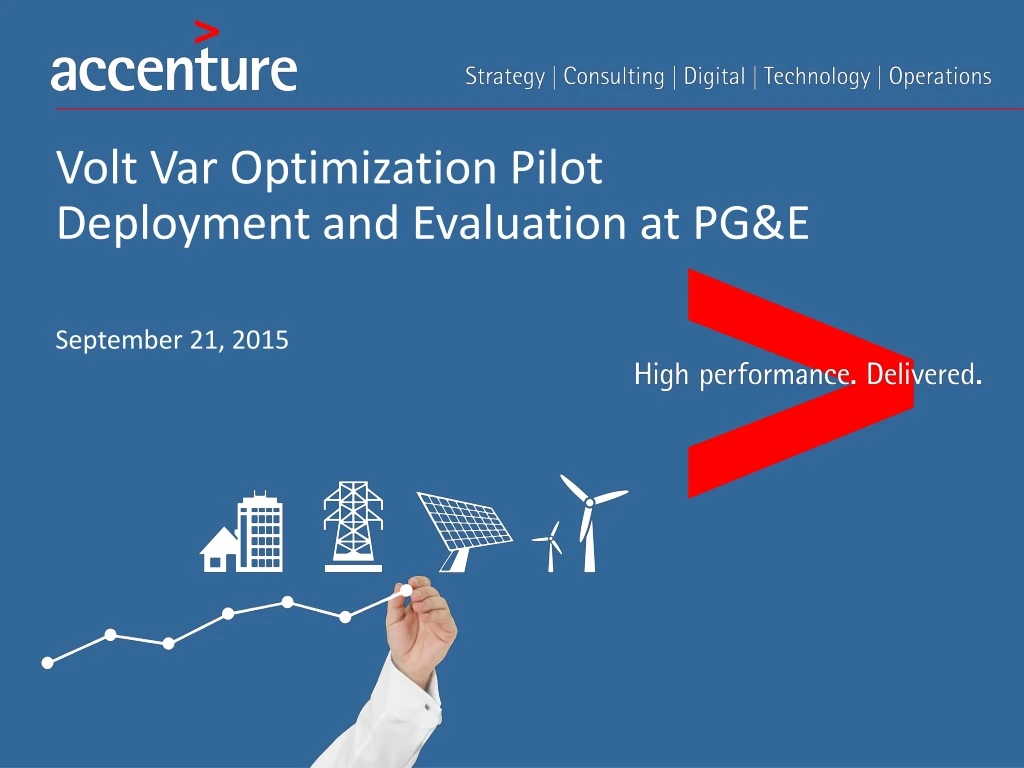 PPT - Volt Var Optimization Pilot Deployment and Evaluation at PG&E ...