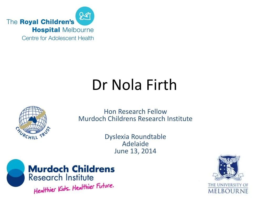 PPT - Dr Nola Firth PowerPoint Presentation, free download - ID:8781374