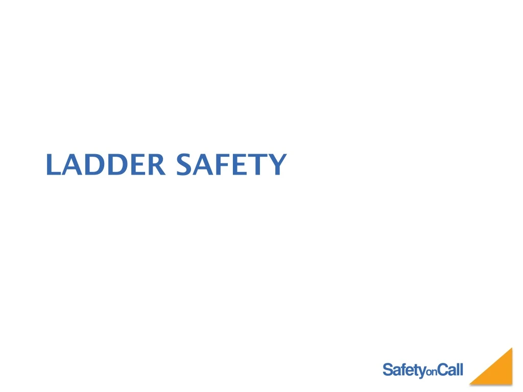 PPT - Ladder safety PowerPoint Presentation, free download - ID:8781486