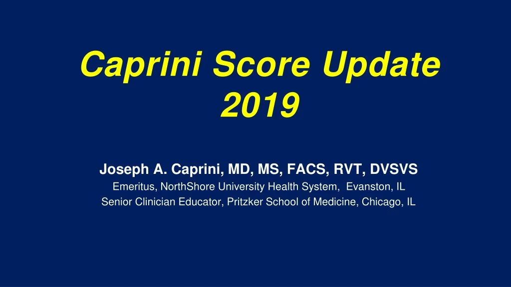 PPT - Caprini Score Update 2019 PowerPoint Presentation, free download ...