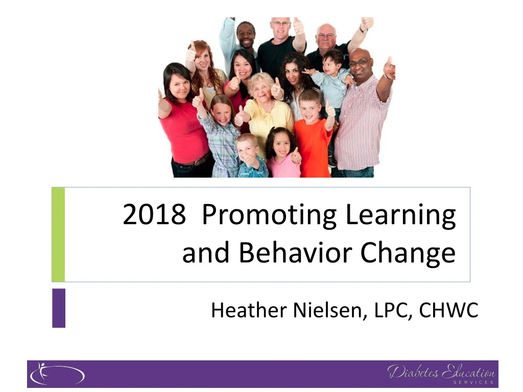 PPT - 2018 Promoting Learning and Behavior Change PowerPoint ...